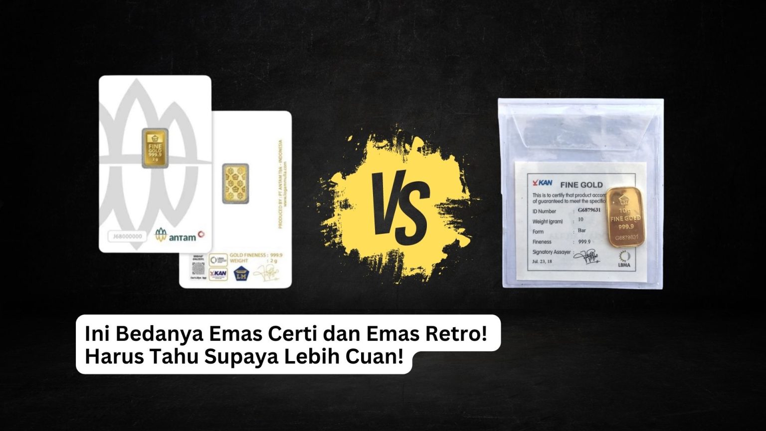 Apa Itu Emas Kita dan Perbedaannya dengan ANTAM?